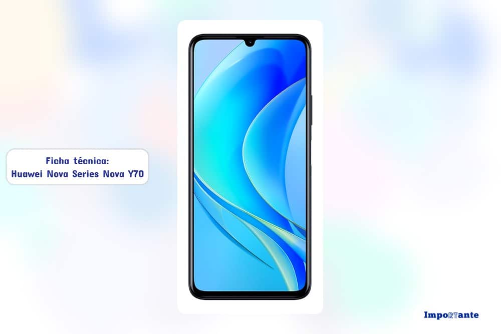 Ficha técnica Huawei Nova Y70: batería, pantalla y rendimiento